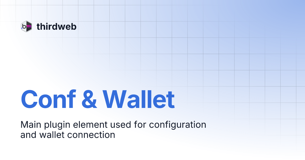 Conf & Wallet | thirdweb