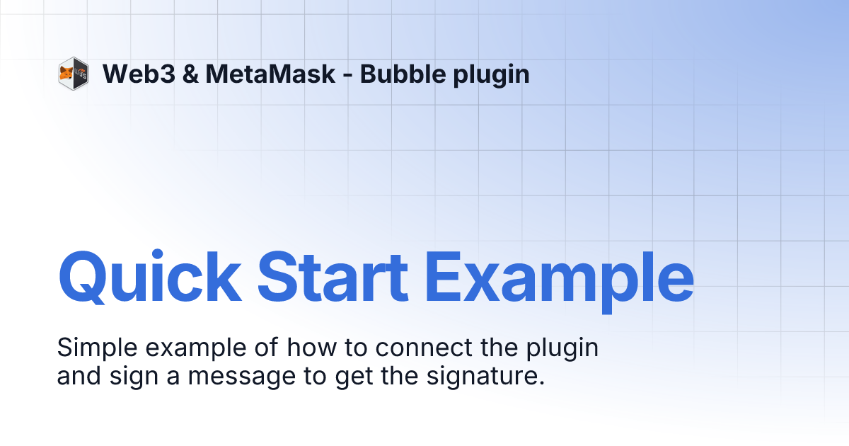 Quick Start Example | Web3 & MetaMask - Bubble plugin